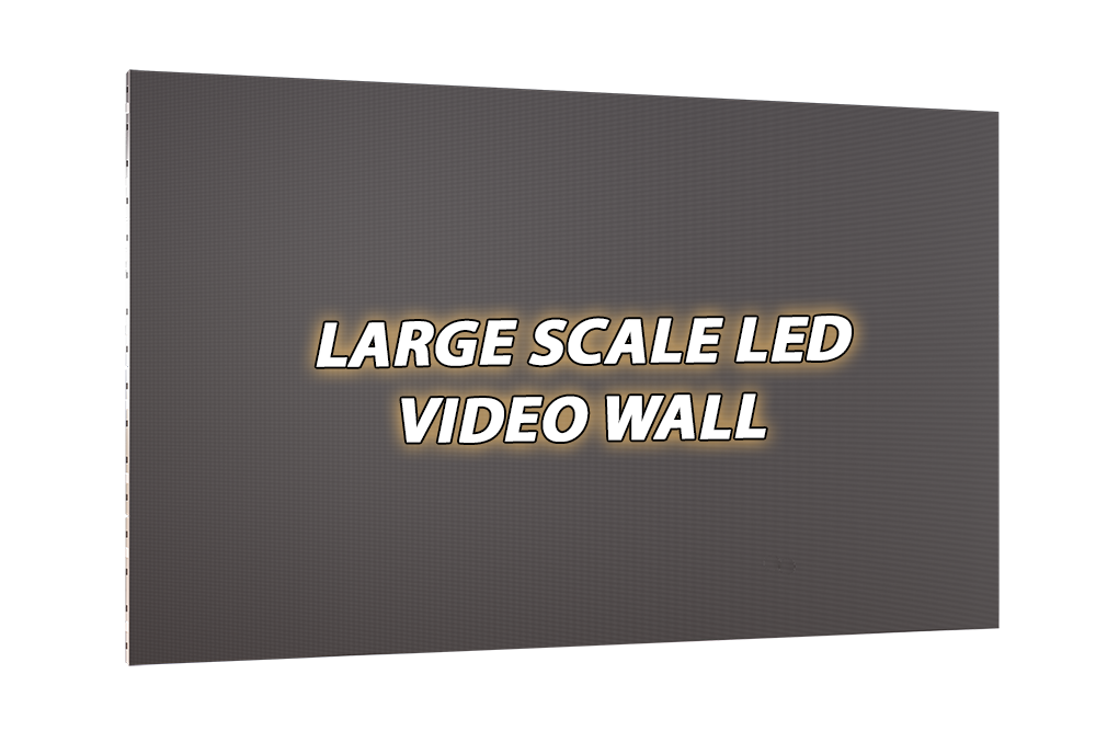 LED LARGE SCALE INDOOR VIDEO WALL